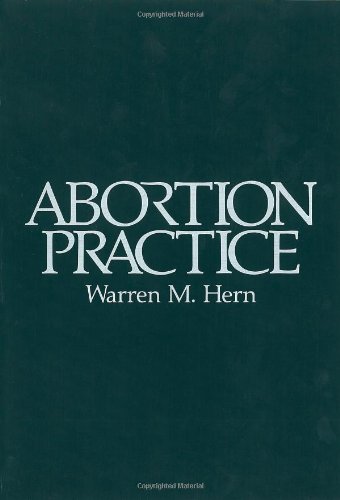 Abortion Practice (n/a): Warren M. Hern, Warren M. Hern, Susan Strawn ...