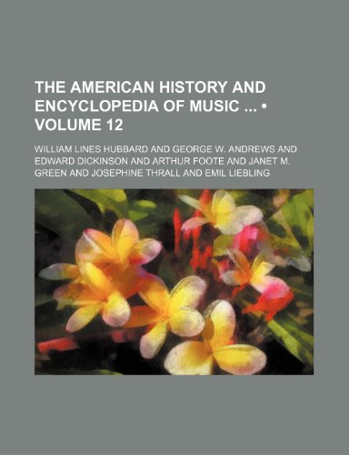 『The American History and Encyclopedia of Music』｜感想・レビュー - 読書メーター