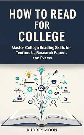 Amazon.com: How to Read for College: Master College Reading Skills for ...