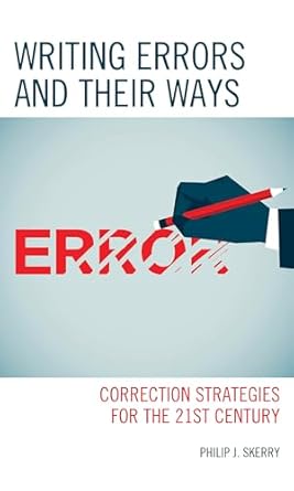 Amazon.com: Writing Errors and Their Ways: Correction Strategies for ...