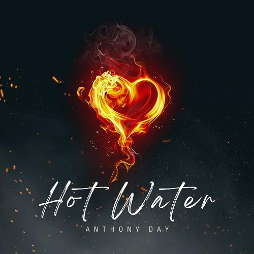 Amazon MusicでAnthony DayのHot Waterを再生する