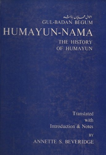 Buy Humayun Nama: The History of Humayun Book Online at Low Prices in ...