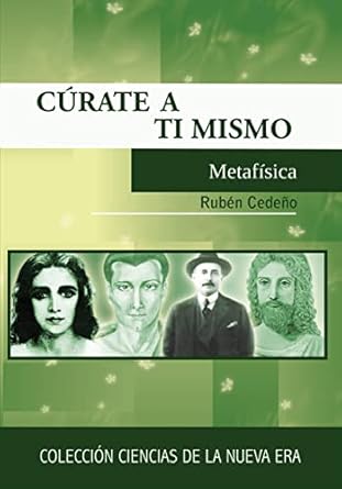 Cúrate a ti mismo (Spanish Edition) - Kindle edition by Rubén Cedeño ...