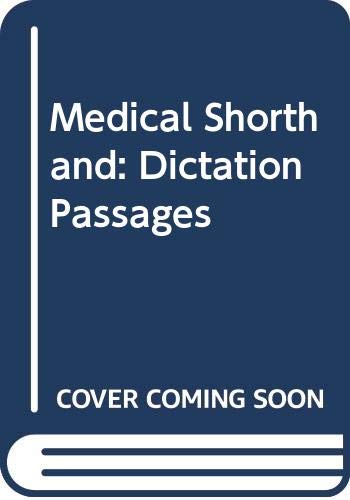Medical Shorthand: Dictation Passages: Irene Burgess: 9780304295203 ...