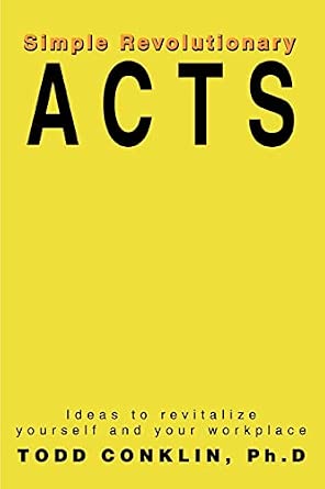 Simple Revolutionary Acts: Ideas to revitalize yourself and your ...