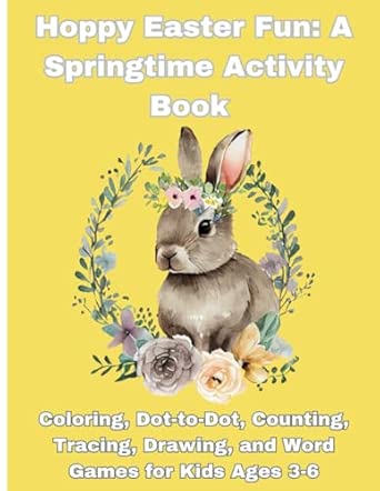 Hoppy Easter Fun: A Springtime Activity Book for Kids Ages 3–6 ...