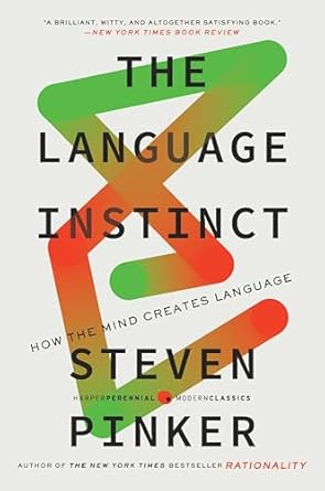 The Language Instinct: How The Mind Creates Language (P.S.) eBook ...