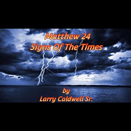 Écouter MATTHEW 24 SIGN OF THE TIMES par MRNUFFSAID sur Amazon Music ...
