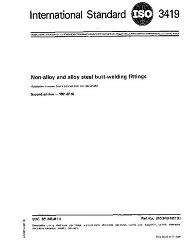 ISO 3419:1981, Non-alloy and alloy steel butt-welding fittings ...