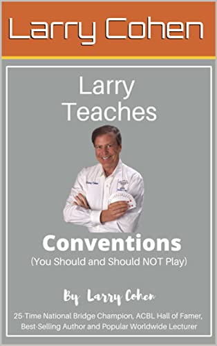 Larry Teaches Conventions: (You Should and Shouldn't Play) - Kindle ...