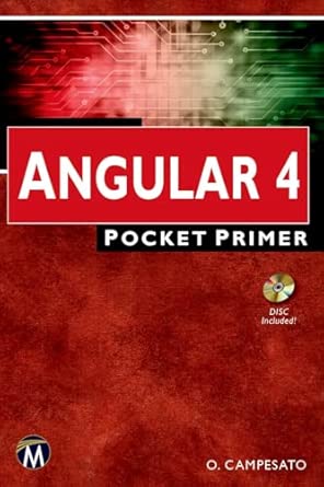 Angular 4 Pocket Primer: Campesato, Oswald: 9781683920359: Amazon.com ...