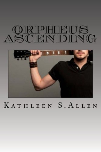 Orpheus Ascending: Allen, Kathleen S.: 9781478199205: Amazon.com: Books