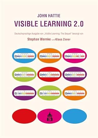 Visible Learning 2.0: John Hattie - Deutschsprachige Ausgabe von ...