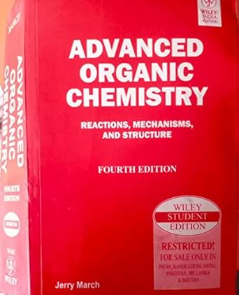 Advanced Organic Chemistry By Jerry March (Second Hand & Used Book) (S ...