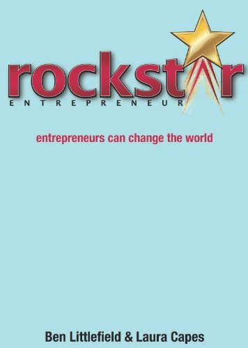 Rockstar Entrepreneur eBook : Laura Capes, Ben Littlefield: Amazon.in ...