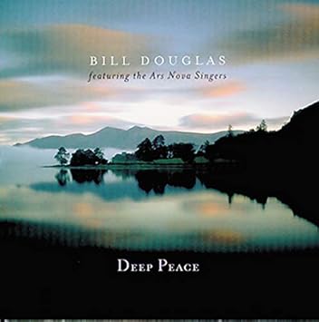 Bill Douglas - Deep Peace - Amazon.com Music