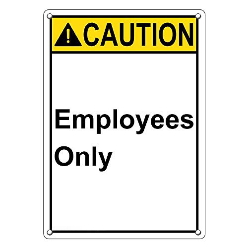Amazon.com: Weatherproof Plastic Vertical ANSI Caution Employees Only ...