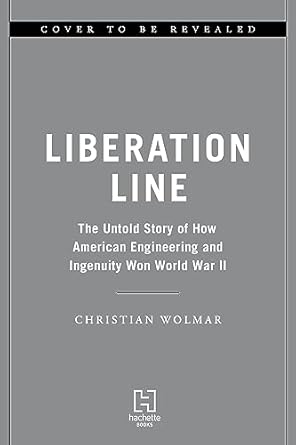 Amazon.com: The Liberation Line: The Untold Story of How American ...