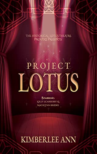 Amazon.co.jp: Project Lotus (English Edition) 電子書籍: Ann, Kimberlee: 洋書