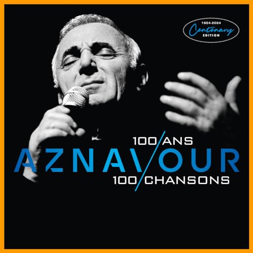 Play 100 ans, 100 chansons by Charles Aznavour on Amazon Music Unlimited