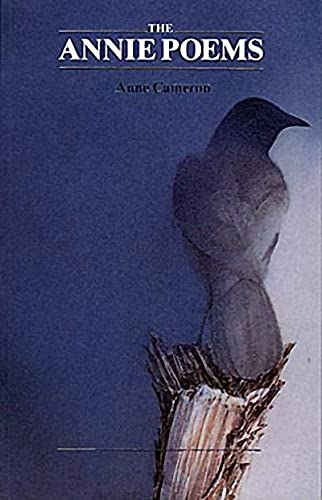 The Annie Poems: Cameron, Anne: 9780920080917: Amazon.com: Books