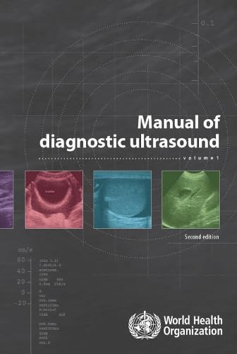 Manual of Diagnostic Ultrasound: 9789241548571: Medicine & Health ...