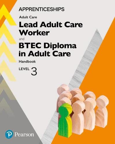 Apprenticeship Lead Adult Care Worker and BTEC Diploma in Adult Care ...