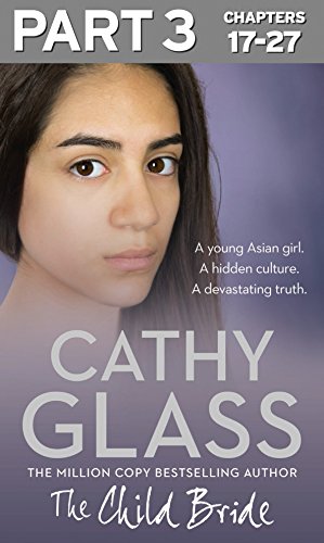 The Child Bride: Part 3 of 3 eBook : Glass, Cathy: Amazon.co.uk: Kindle ...