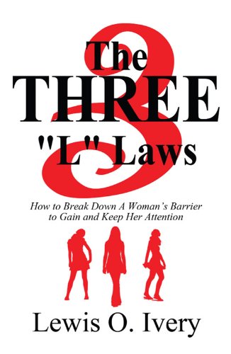 The Three "L" Laws - Kindle edition by Ivery, Lewis O. . Health ...