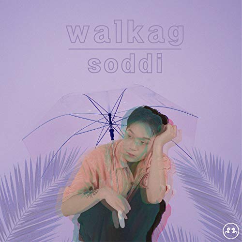 Play Wal-kag by Soddi & Byat on Amazon Music