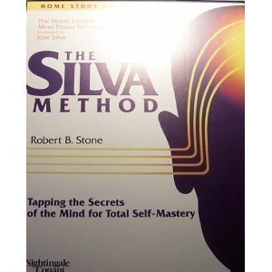 The Silva Method : Tapping the Secrets of the Mind for Total Self ...