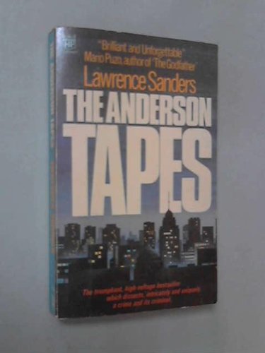 The Anderson Tapes: Sanders, Lawrence: 9780440102175: Amazon.com: Books