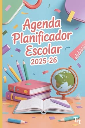 Agenda planificador escolar 2025 2026: Organización visual diaria y ...