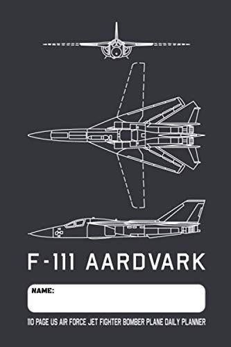 F-111 Aardvark - 110 Page US Air Force Jet Fighter Bomber Plane Daily ...
