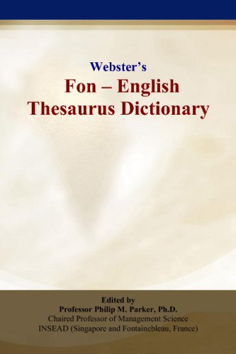 Webster’s Fon - English Thesaurus Dictionary: Parker, Philip M ...