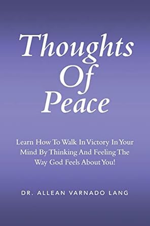 Amazon.com: Thoughts of Peace: Learn How to Walk in Victory in Your ...