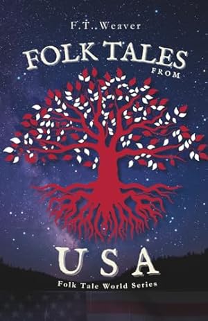 Folk Tales from USA: Classic Tales of America's Diverse Heroes ...