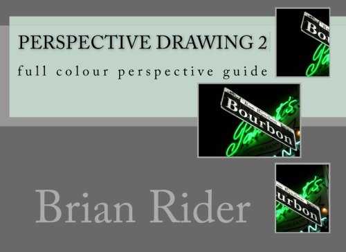 Perspective Drawing 2: full colour perspective guide (techbooks ...