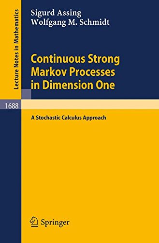 『Continuous Strong Markov Processes in Dimension One: A - 読書メーター