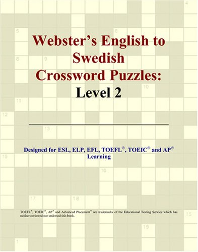 Webster's English to Swedish Crossword Puzzles: Level 2: Parker, Philip ...