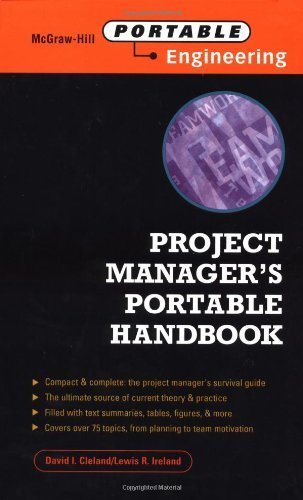 Project Manager's Portable Handbook: David I. Cleland: 9780071352635 ...