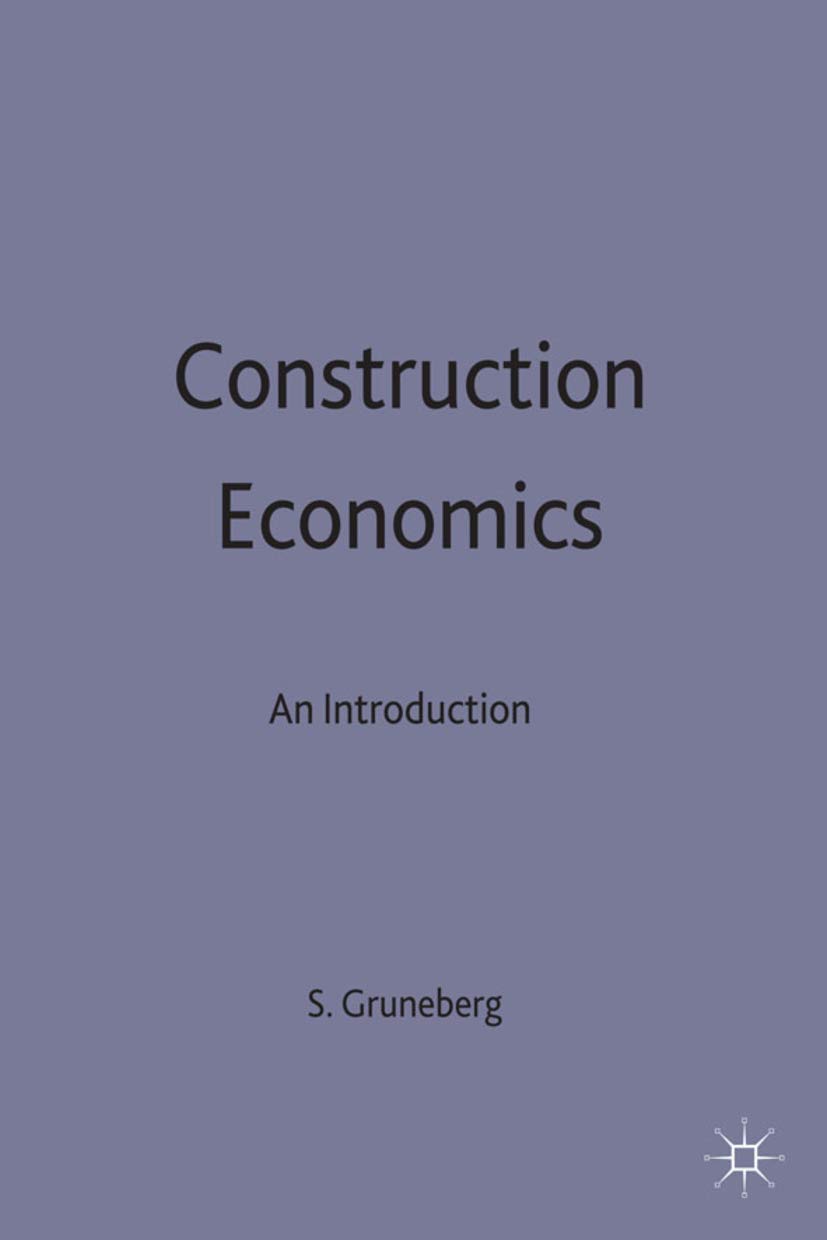 Construction Economics: An Introduction (Building and Surveying Series ...