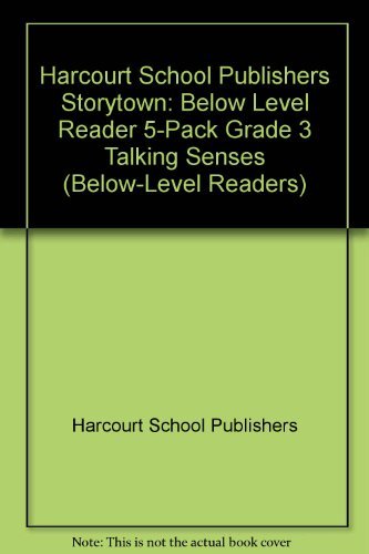 Storytown: Below Level Reader 5-Pack Grade 3 Talking Senses (Below ...