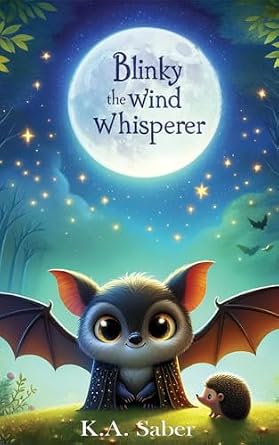 Blinky the Wind Whisperer (Blinky Bright-Eyes Book 2) - Kindle edition ...