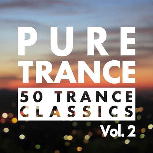 Play Pure Trance, Vol. 2 - 50 Trance Classics by VARIOUS ARTISTS on ...