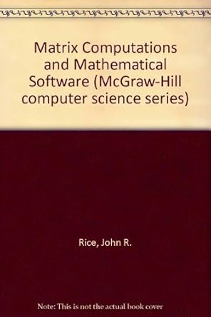 Matrix Computations and Mathematical Software : Buy Online at Best ...