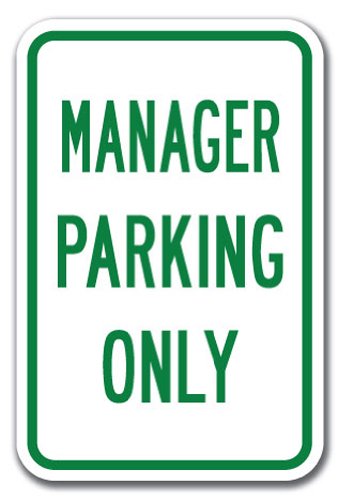 Amazon.com: Manager Parking Only Sign 12" X 18" Heavy Gauge Aluminum ...