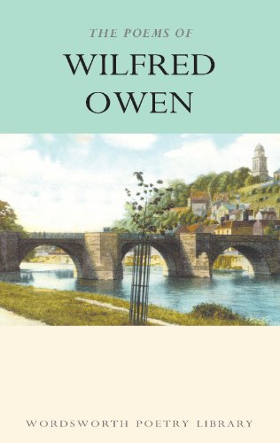 Amazon.com: The Poems of Wilfred Owen (Wordsworth Poetry Library) eBook ...