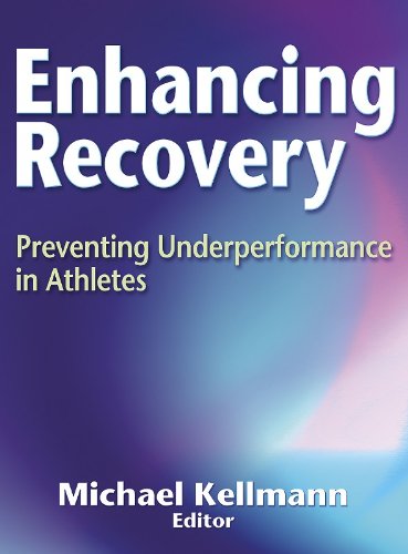 Enhancing Recovery: Kellmann, Michael: 9780736034005: Sports Medicine ...