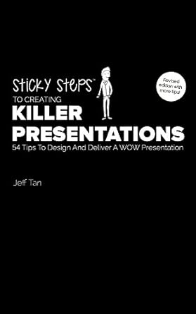 Amazon.com: Sticky Steps To Creating Killer Presentations: 54 Tips To ...